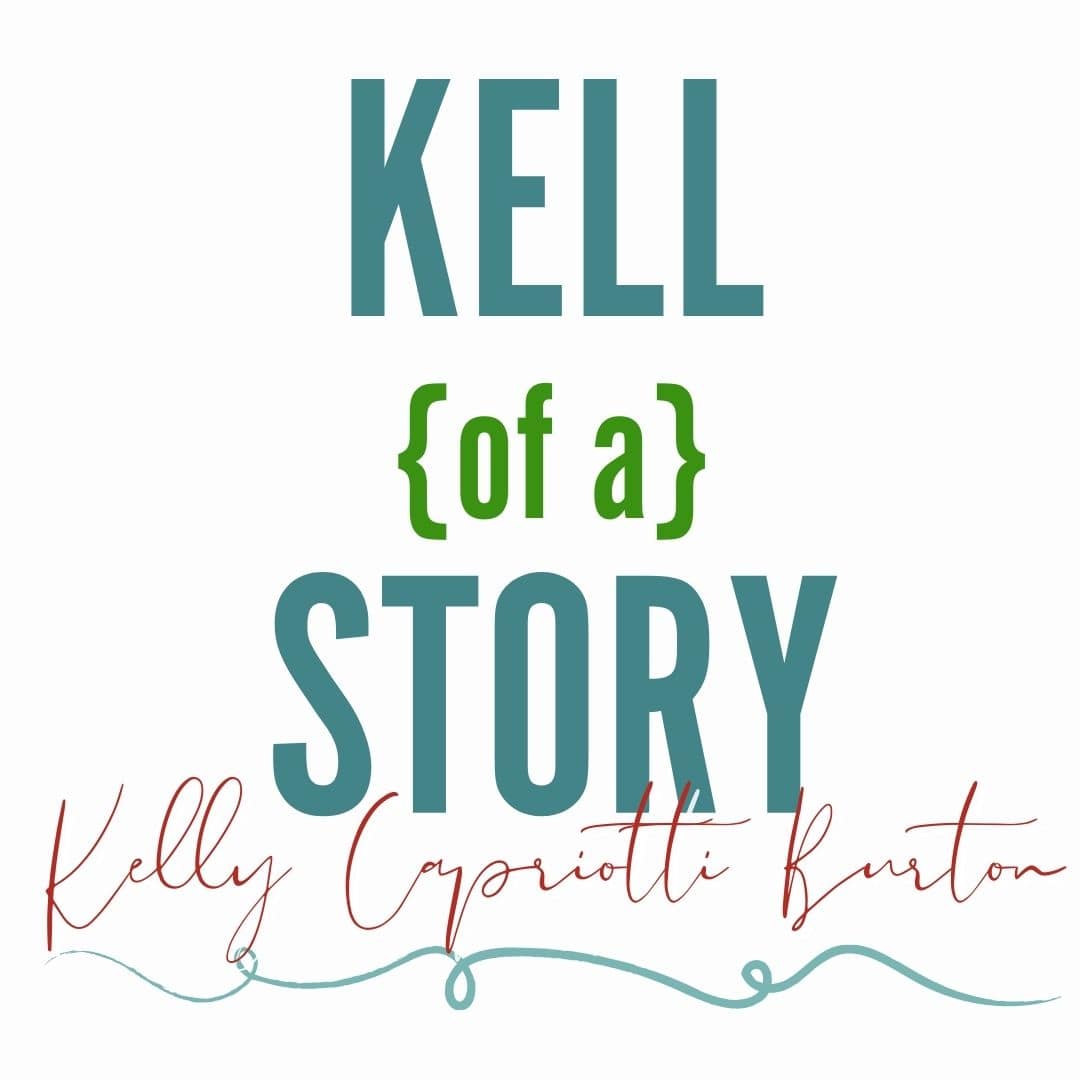 Kell of a Story – Author Kelly Capriotti Burton